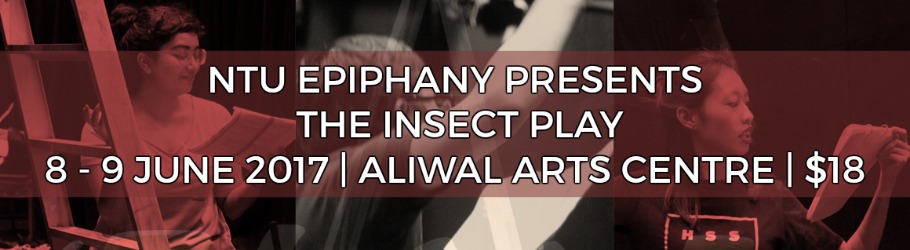 The Insect Play, 9 June 2017 | Peatix